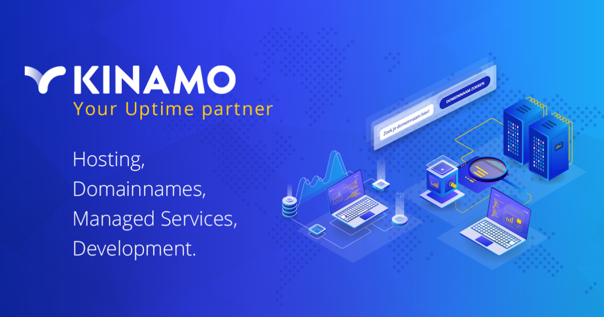 Uw uptime partner voor hosting, managed services,… | Kinamo